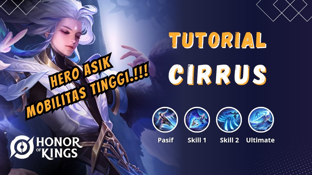 Tutorial Hero Cirrus HOK | Honor of Kings Indonesia. - YouTube