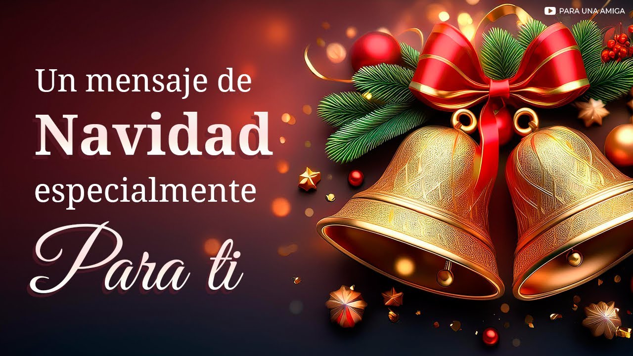 🎄 ¡Les Deseo una Feliz Navidad! 🎁 Un Mensaje Navideño Especial para ...