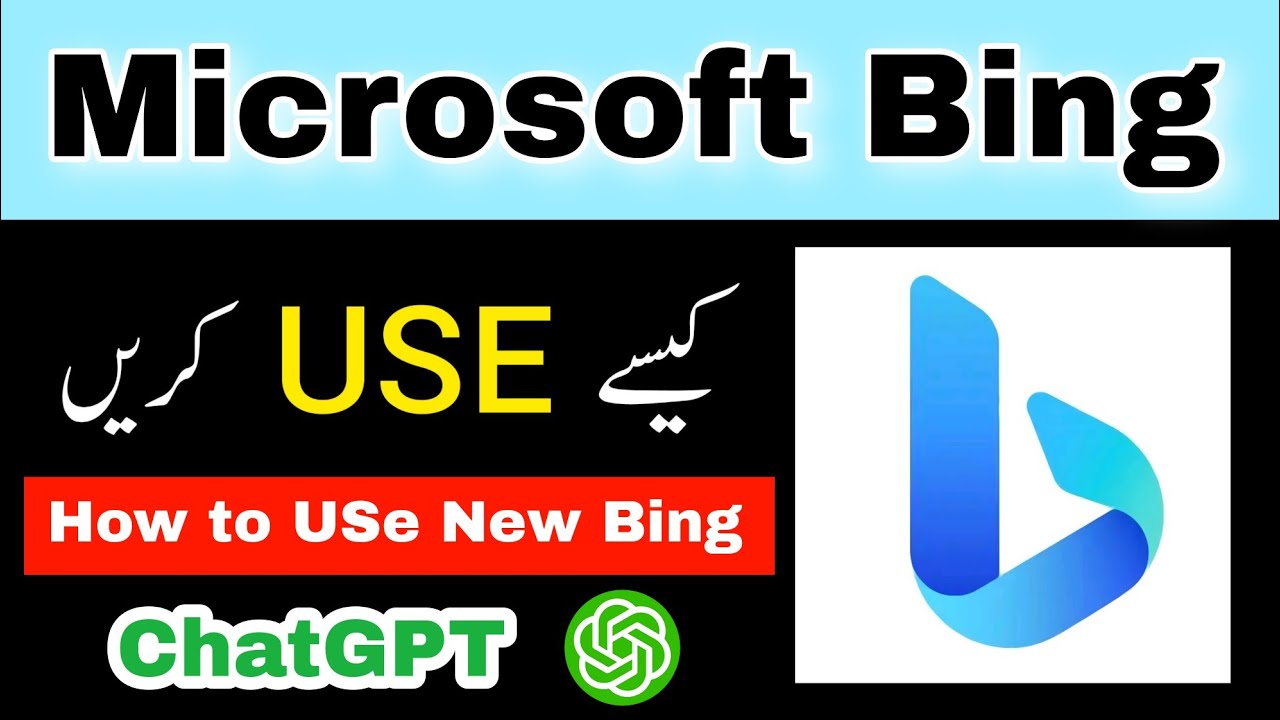 Microsoft New Bing Browser Full Tutorial | New Bing ChatGPT How to Use ...