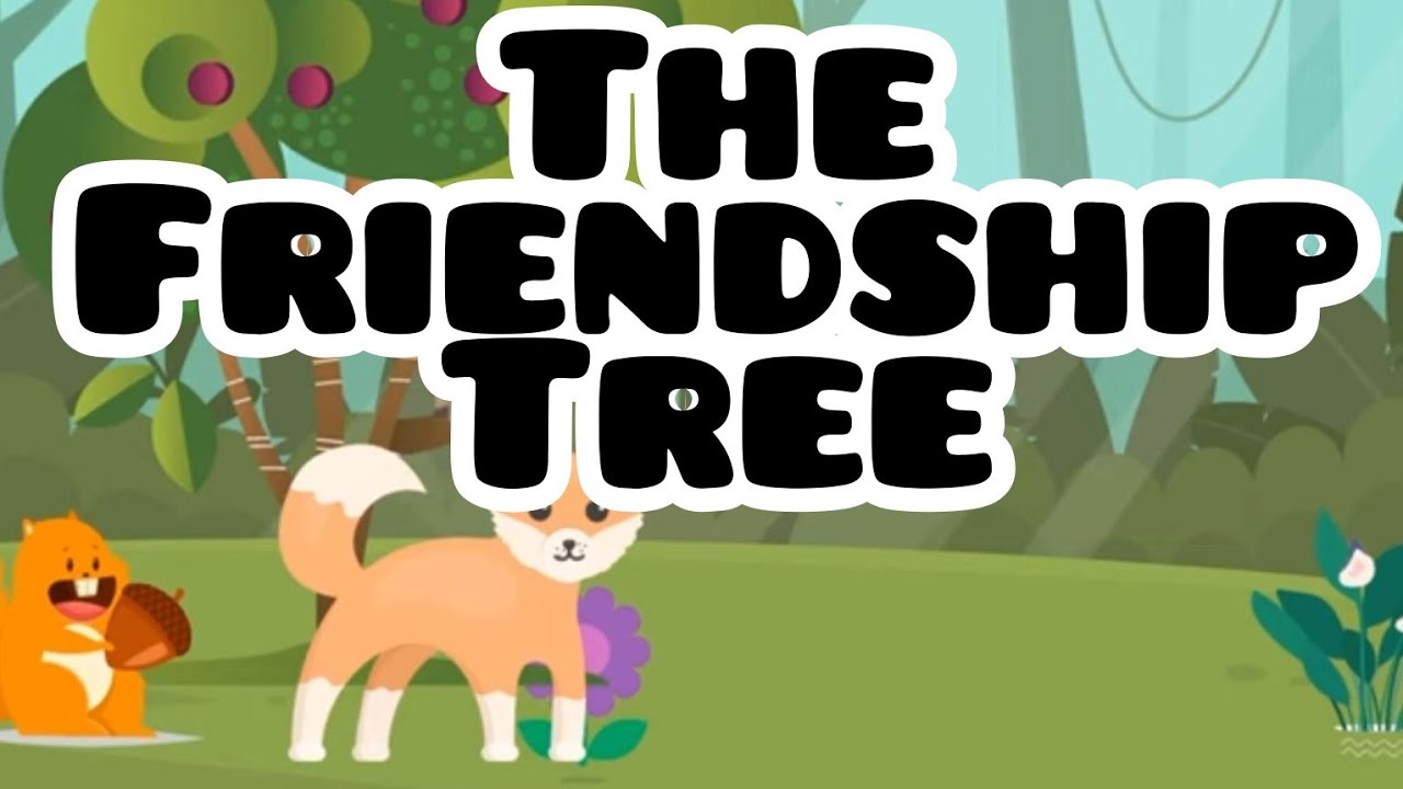 The Friendship Tree Bedtime story - YouTube