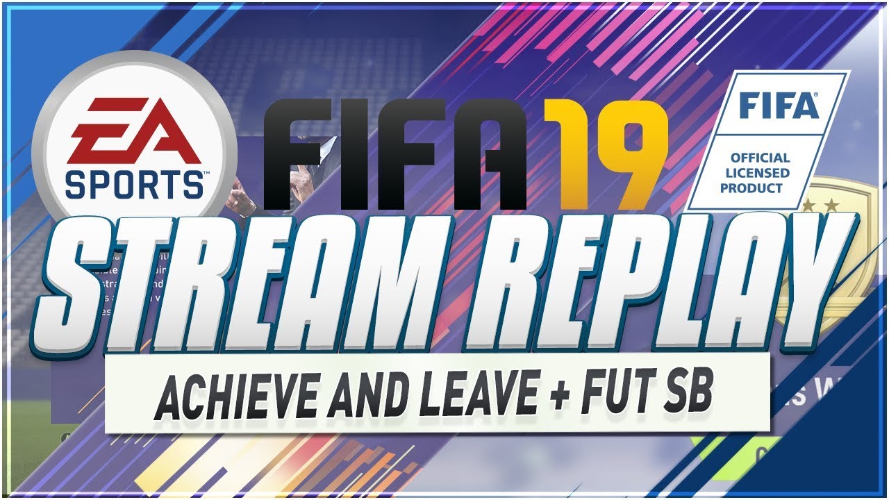 FIFA 19 Achieve and Leave & FUT Squad Battles - ChesnoidGaming Mixer ...