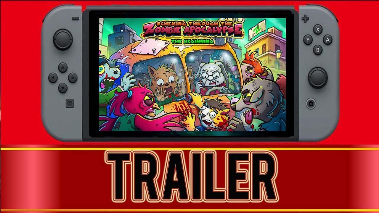 Scheming Through The Zombie Apocalypse - Nintendo Switch - YouTube