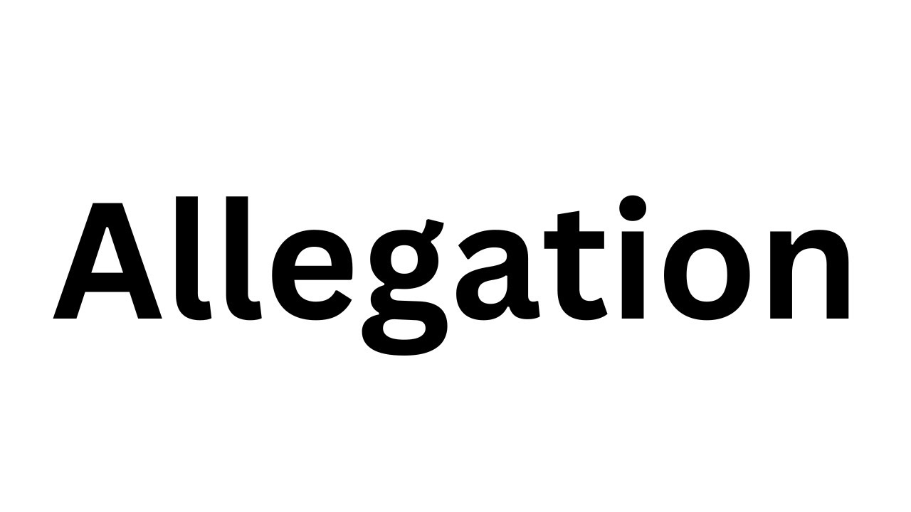 How To Pronounce Allegation in United States of America (English) - YouTube