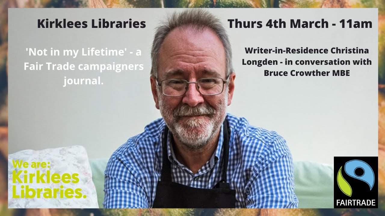 Writer-in-Residence: 'Founding the Fair Trade Towns Movement' with ...