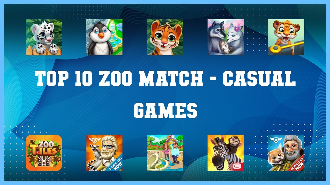 Top 10 Zoo Match Android Games - YouTube