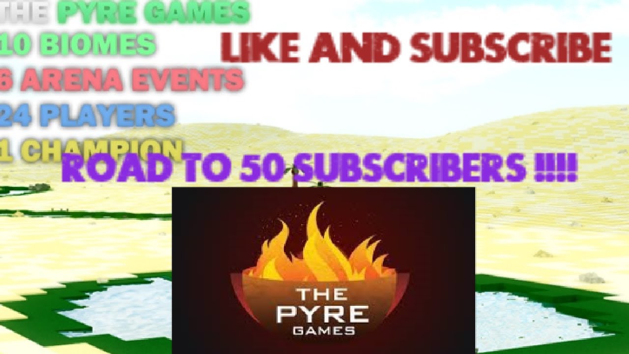 Roblox The Pyre Games aka the hunger games ep 1 - YouTube