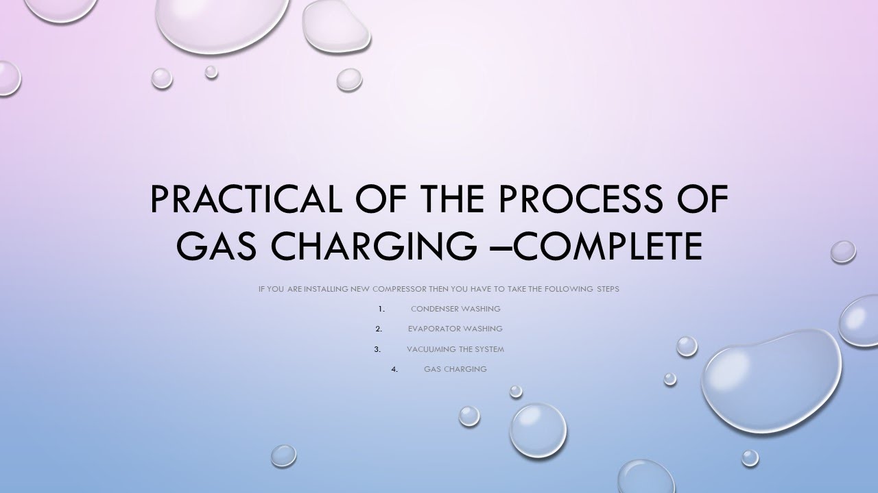 RAC - Practical of Gas Charging Process - Complete - AGT - RAK SWATI ...