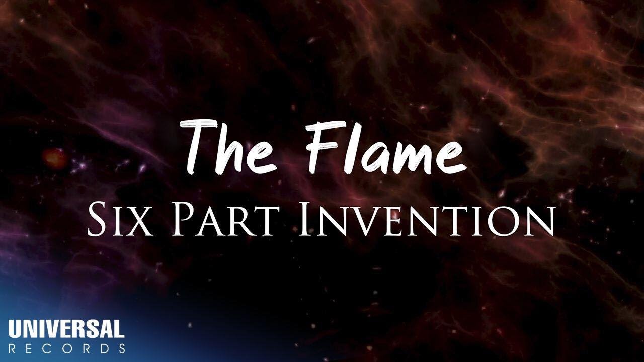 Six Part Invention - The Flame (Official Lyric Video) - YouTube Music