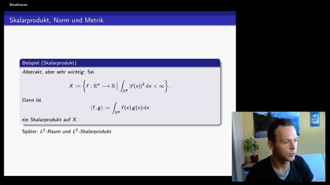 Funktionalanalysis, 1 : Strukturen - Skalarprodukt, Norm und Metrik ...