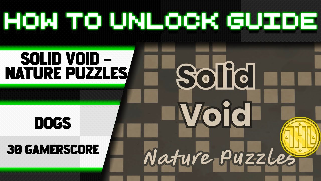 Solid Void - Nature Puzzles - Dogs Achievement Guide - YouTube