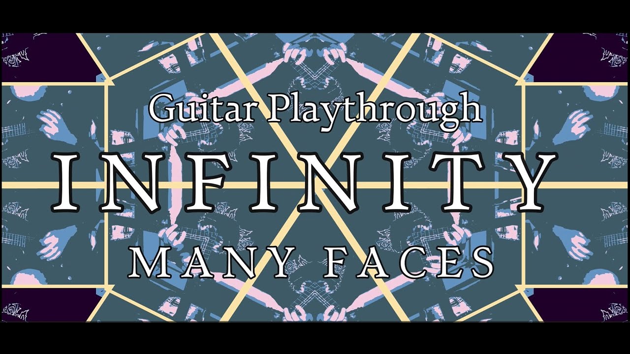 Infinity (Guitar Playthrough Video) - YouTube