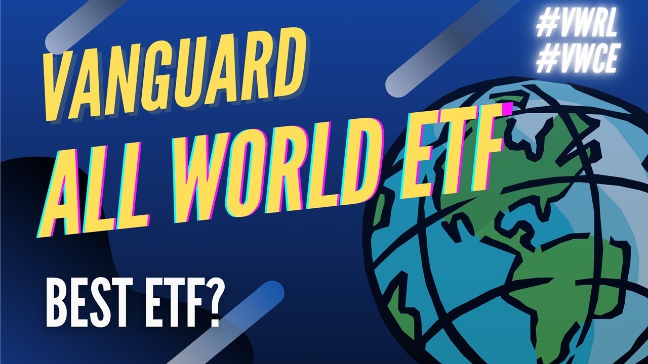 BEST ETF? | VANGUARD ALL WORLD | #VWRL #VWCE - YouTube