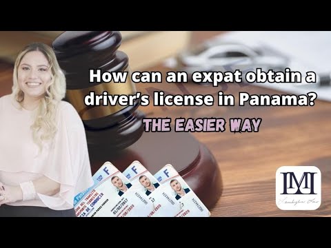 How can an expat obtain a driving license in Panama? (The easier way ...