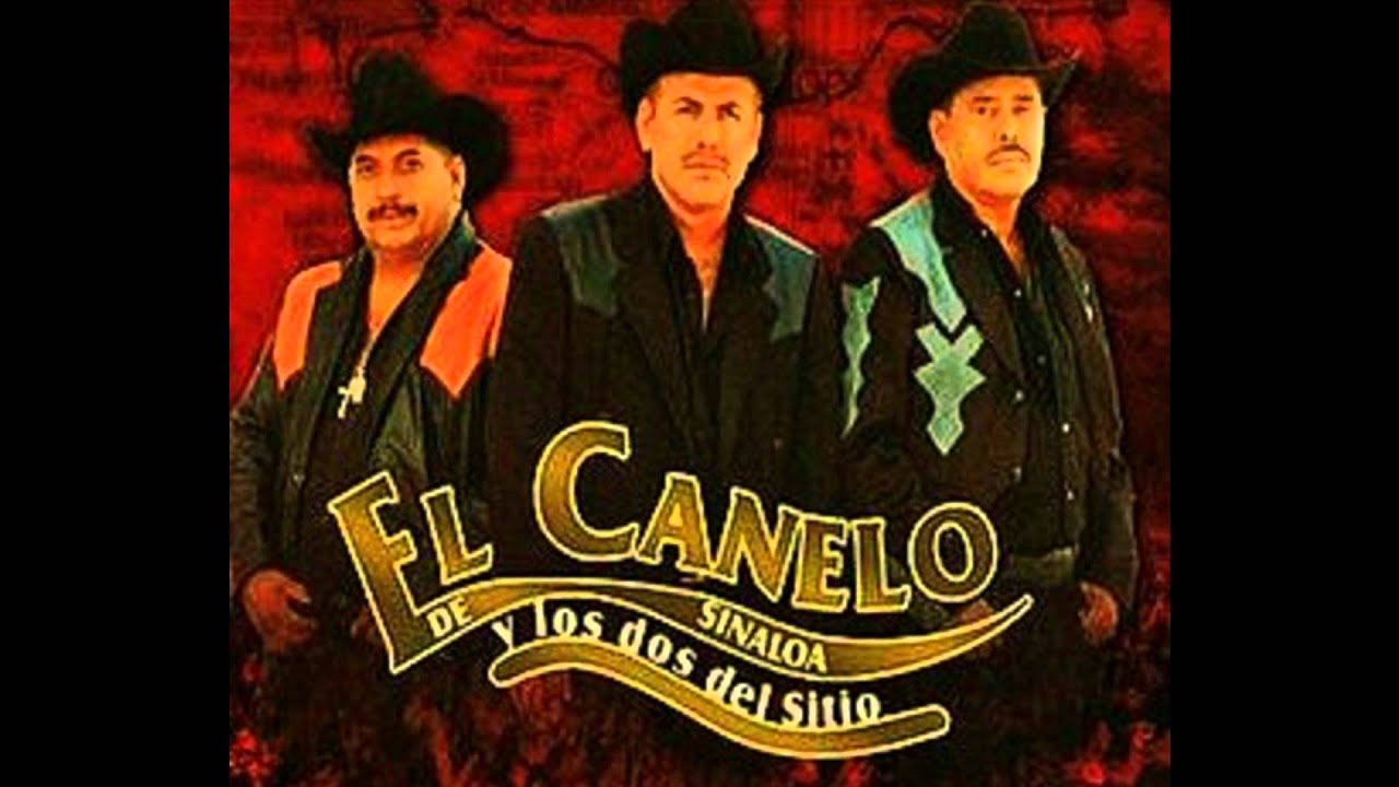 EL CANELO DE SiNALOA Y LOS DOS DEL SiTiO DE NUEVAMENTE - YouTube Music