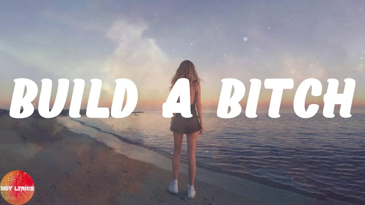 Bella Poarch - Build a Bitch (Lyrics) - YouTube