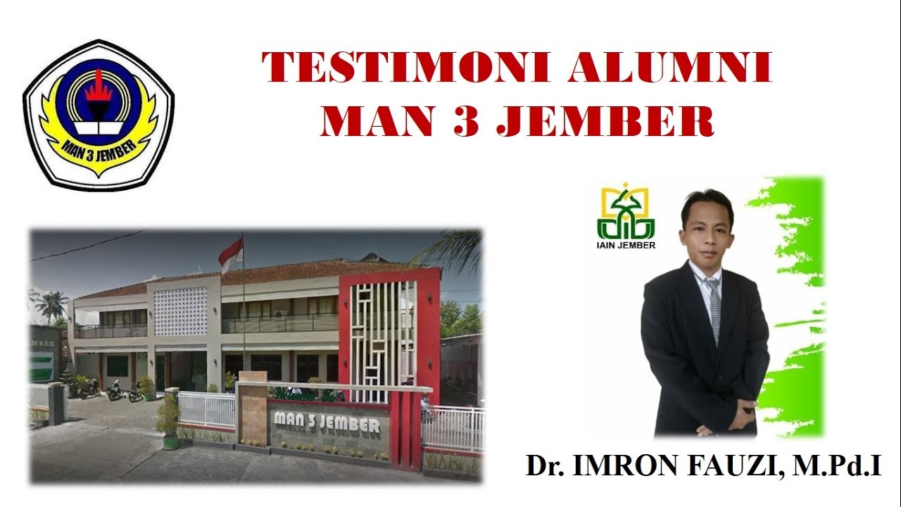 Testimoni Alumni MAN 3 Jember - YouTube