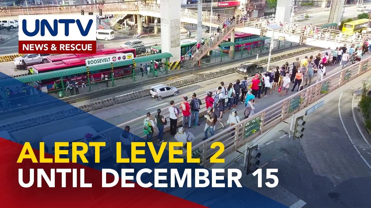 Metro Manila, mananatili sa Alert Level 2 hanggang December 15 - YouTube