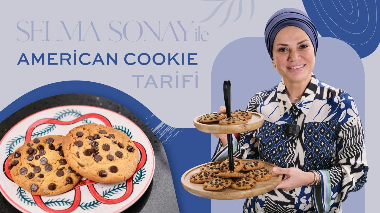 Selma Sonay - Evde American Cookie Yapımı Tarifi - YouTube