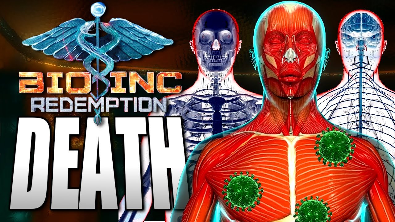 I AM DISEASE AND DEATH - Bio Inc Redemption Gameplay - YouTube