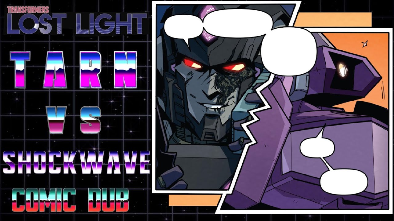Transformers: Lost Light - Tarn vs Shockwave (Comic Dub) - YouTube