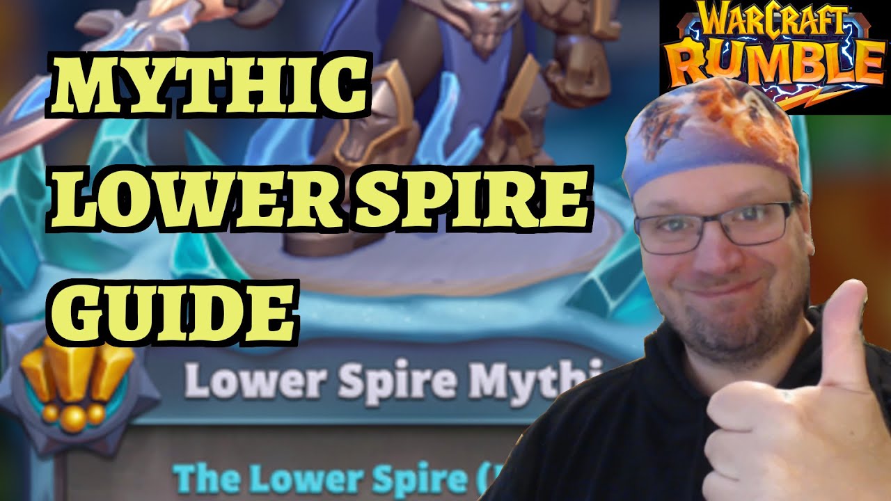 Mythic Lower Spire - Arthas Event Guide - Warcraft Rumble - YouTube