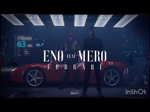 ENO FEAT. MERO - FERRARI (Offical Video)