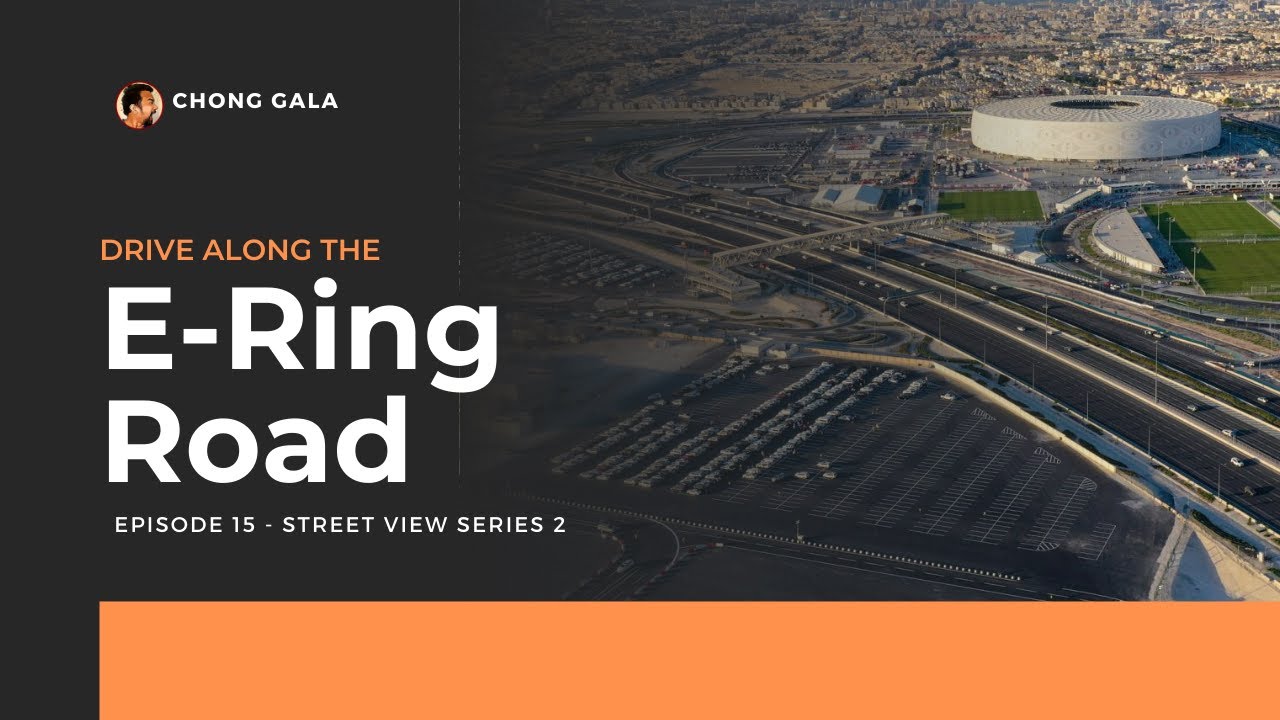 GALA 015 - DRIVE ALONG THE DOHA'S E-RING ROAD - YouTube