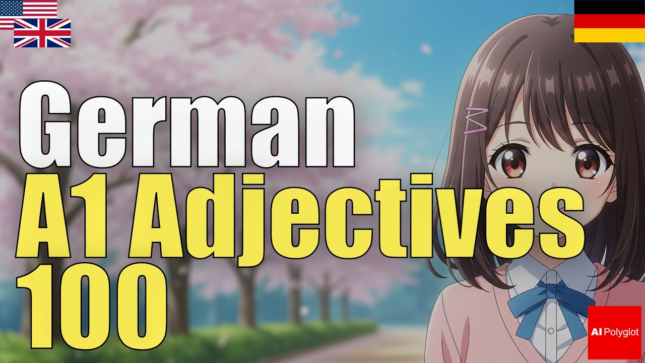 German A1 adjectives 100 | Natural Listening | Must-Know - YouTube