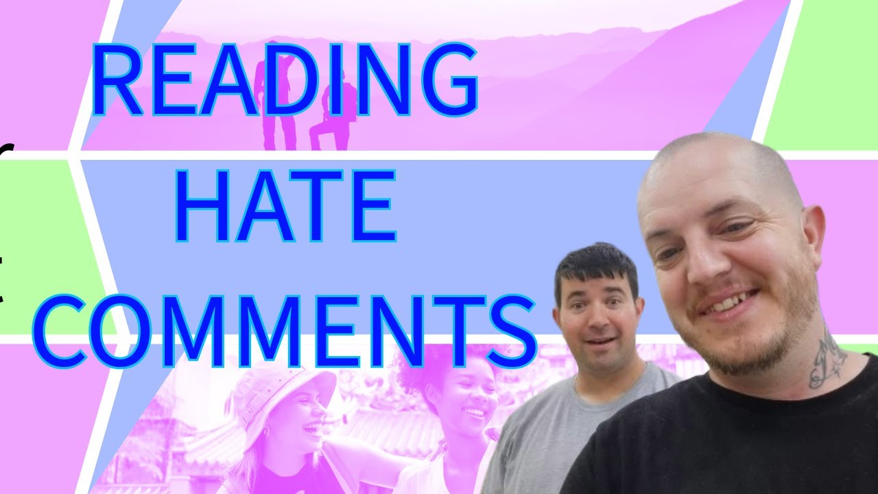 READING MY HATE COMMENTS - YouTube