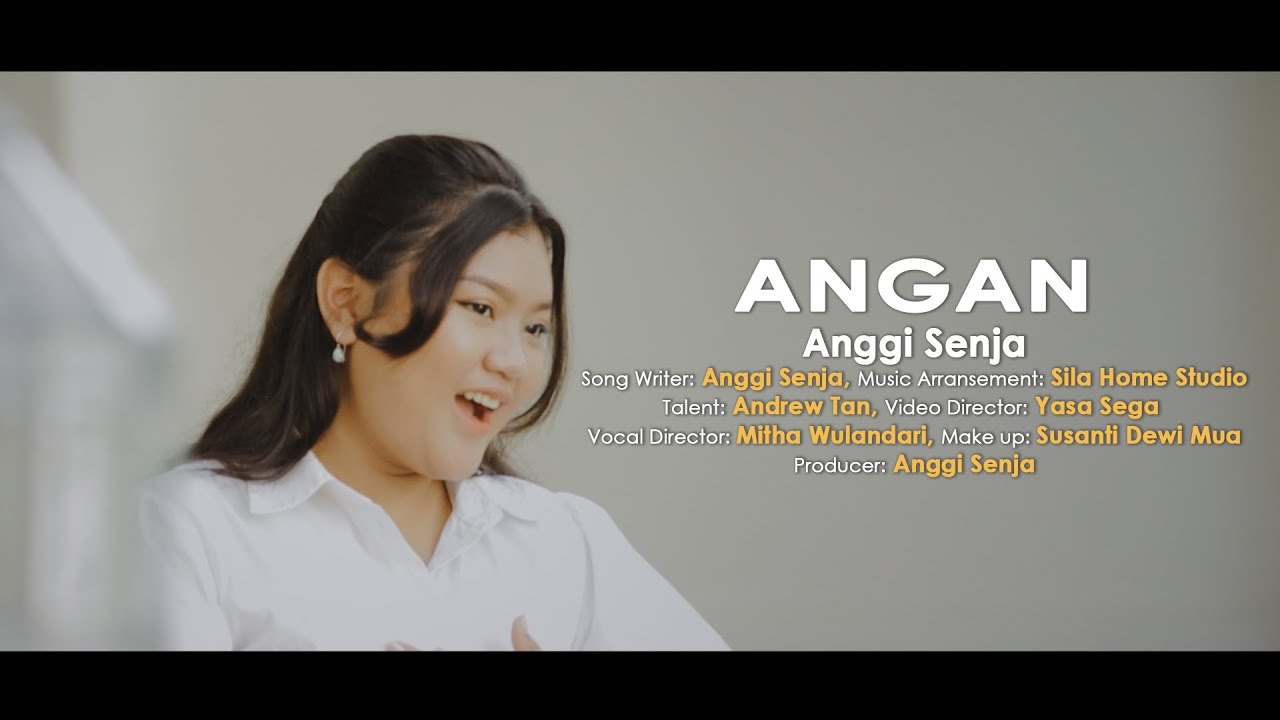Anggi Senja - Angan (Official Music Video) - YouTube
