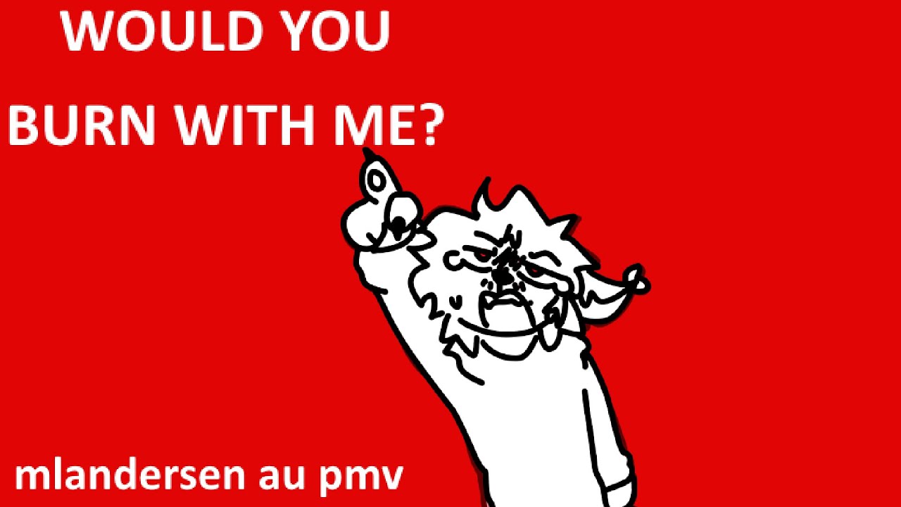 Would U Burn With Me? | MLANDERSEN AU | Flipaclip + Ibispaint - YouTube