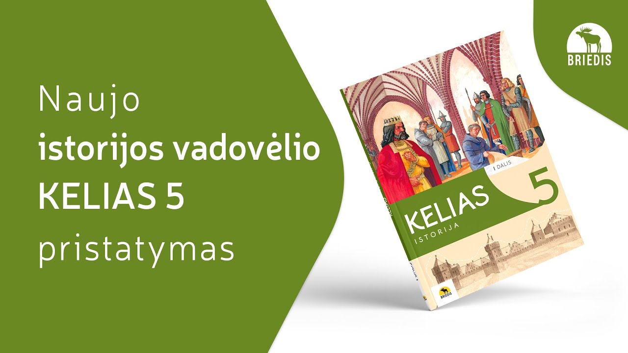 Naujo istorijos vadovėlio KELIAS 5 klasei pristatymas - YouTube