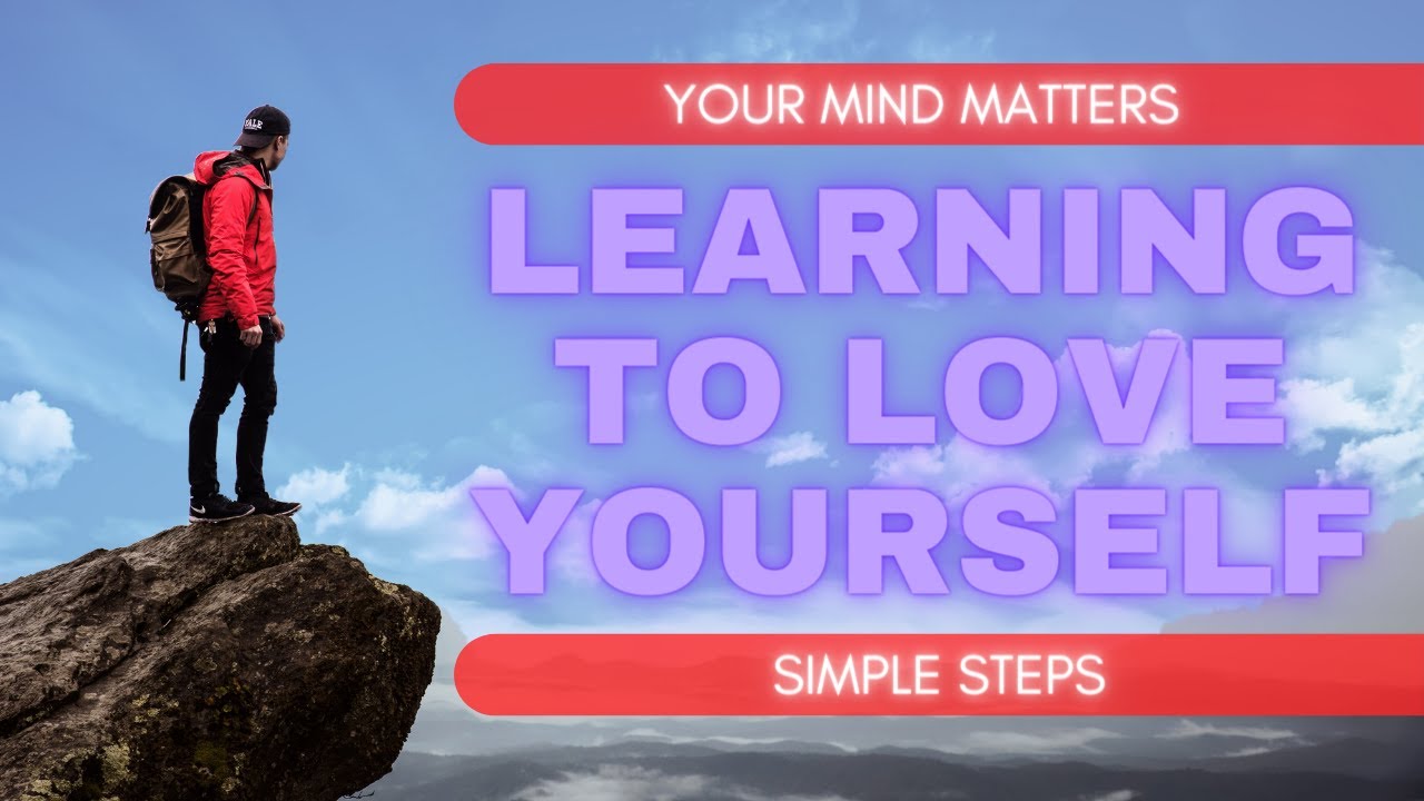 How To Build A Good Relationship With Yourself - YouTube