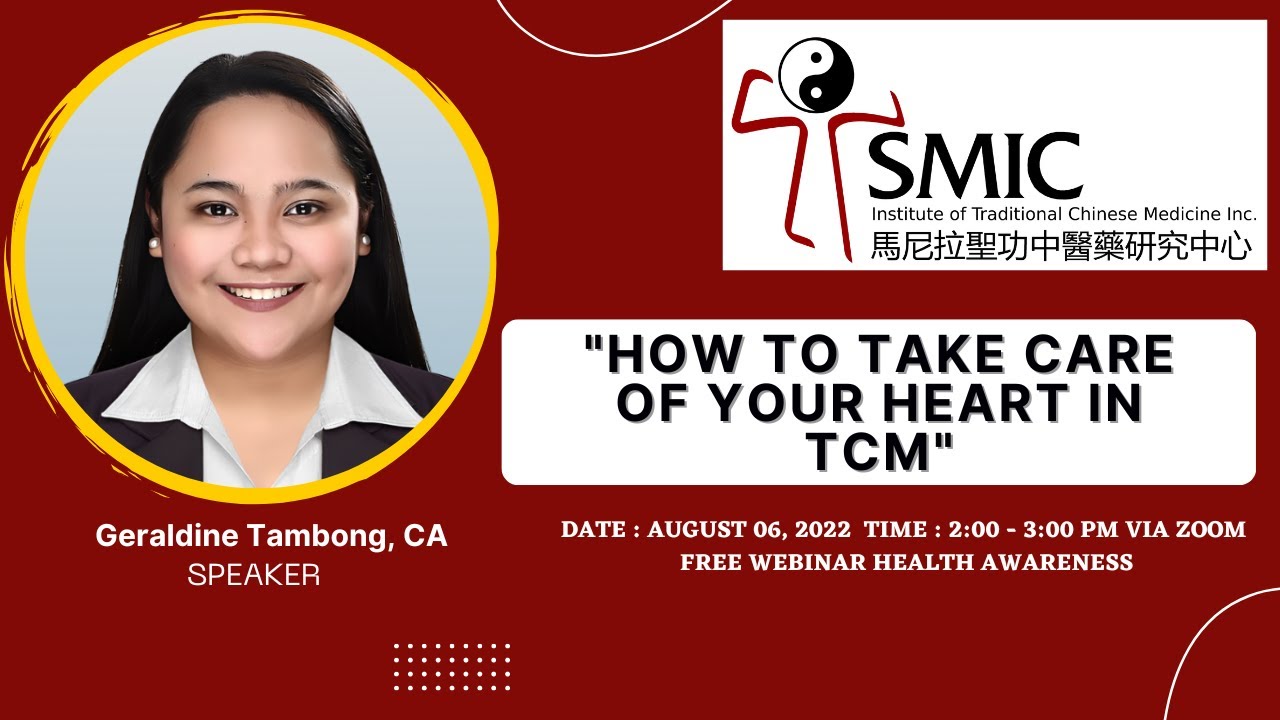 7TH Topic: "How To Take Care Of Your Heart In TCM" - YouTube