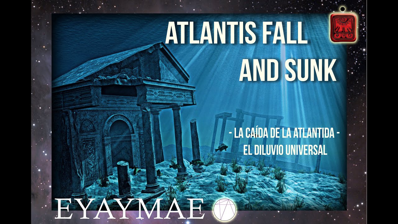 La Caída de la Atlántida (Atlantis Fall) - El Diluvio Universal ...