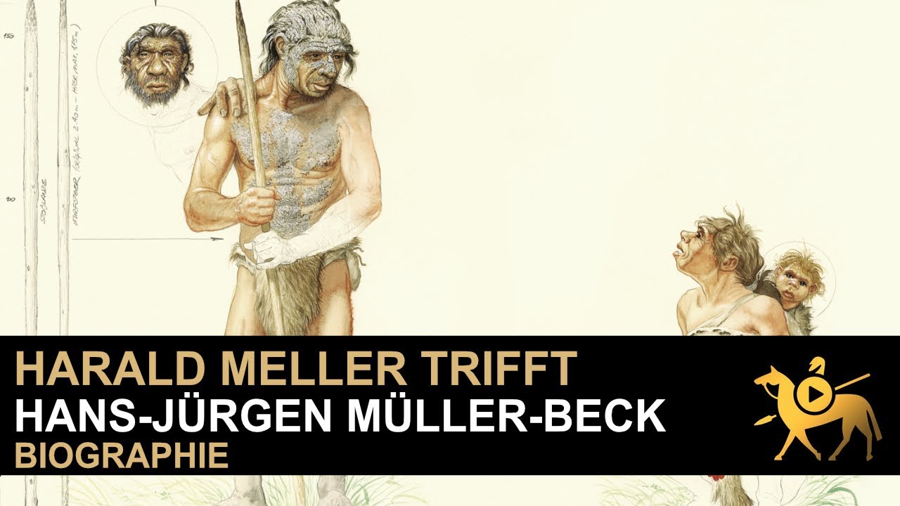 Biographie | Harald Meller trifft Hansjürgen Müller-Beck - YouTube