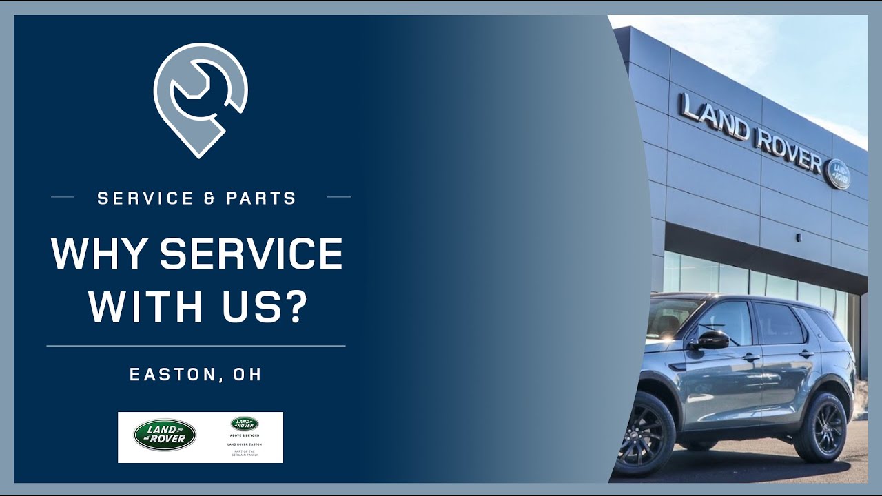 Land Rover Service Easton, OH // Land Rover Easton Service Department ...
