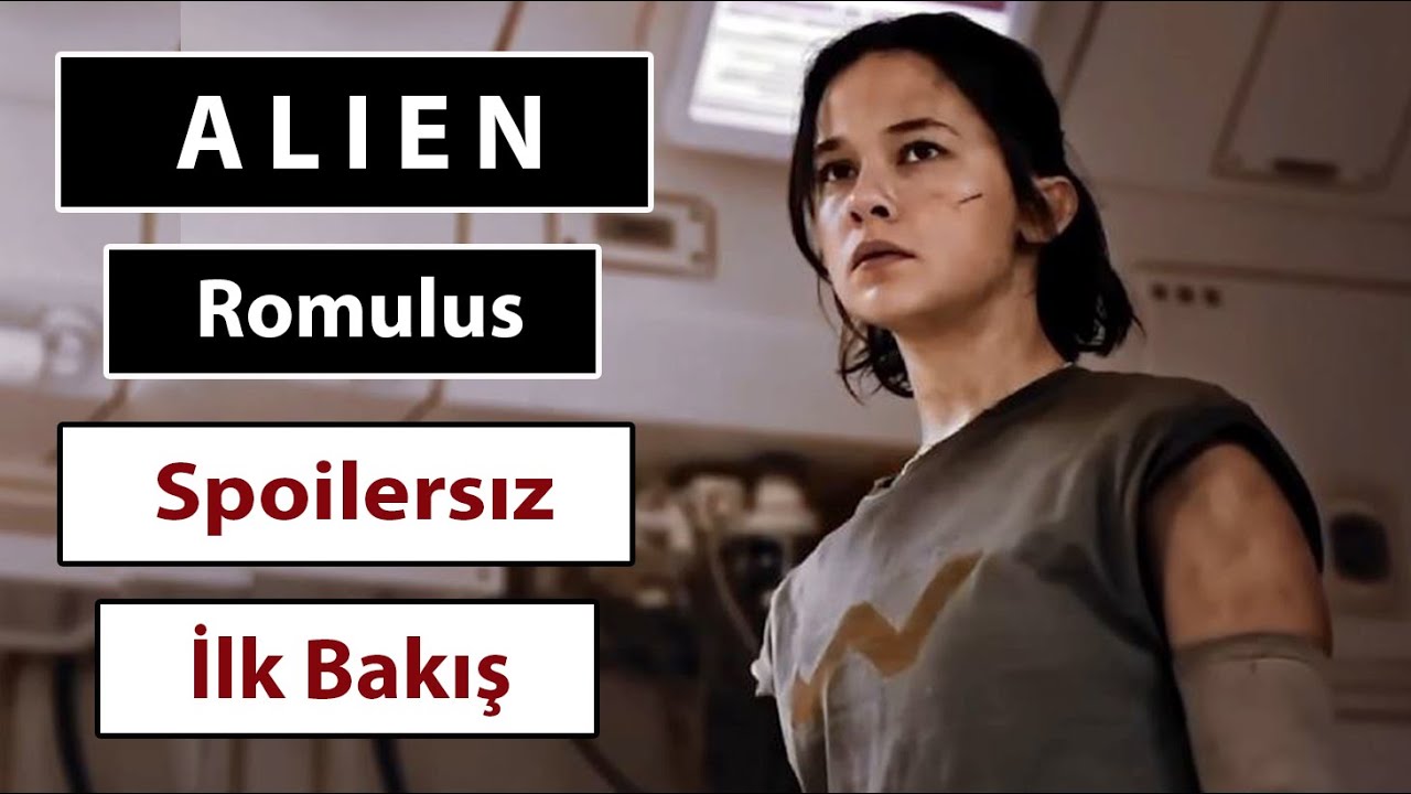 Alien Romulus Spoiler Olmadan İlk Bakış - YouTube