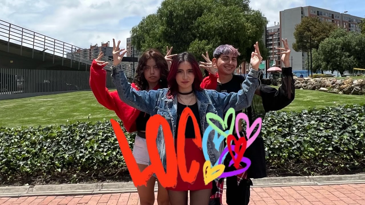 [DANCE IN PUBLIC COLOMBIA] ITZY “LOCO” BY Rewind - YouTube