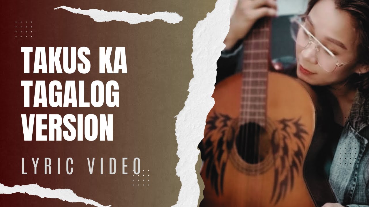 TAKUS KA-TAGALOG VERSION (4GIG Band) LYRIC VIDEO - YouTube