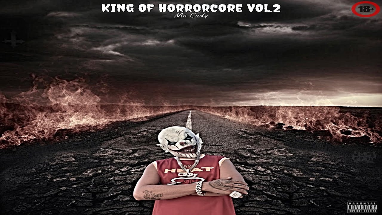 King Of Horrorcore VOL.2 (Album Completó) - YouTube