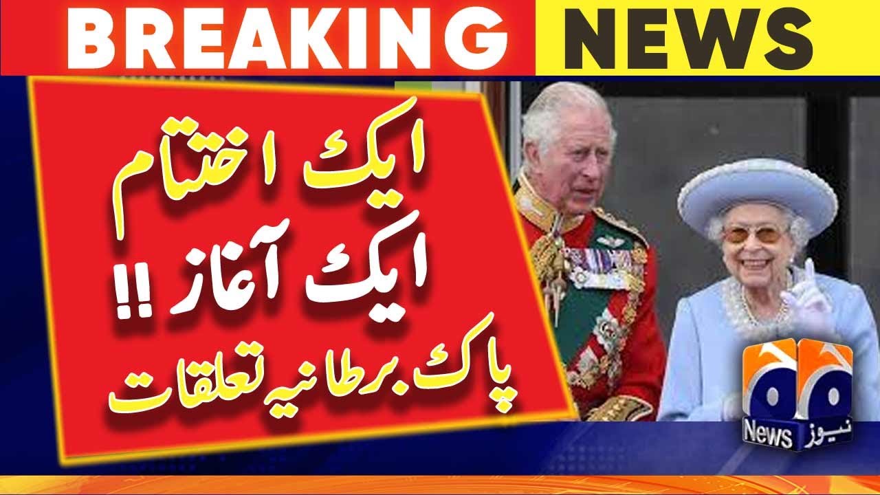 An End A Beginning: Pak-UK Relations - Analysis | Geo News - YouTube