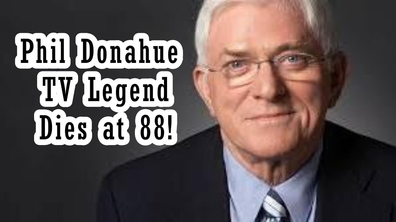 Phil Donahue, Daytime Talk Show Legend, Dies at 88 | TV Pioneer ...