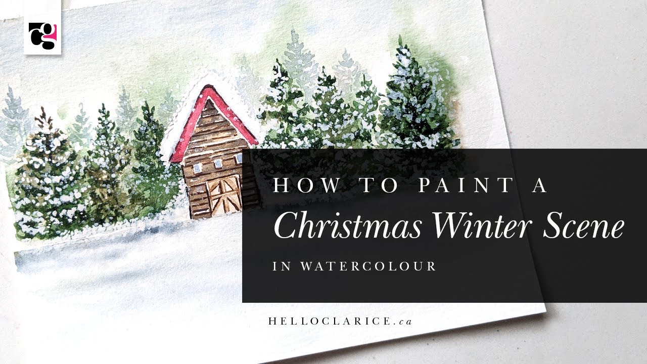 How to Paint a Winter Christmas Scene in Watercolour - Hello Clarice ...