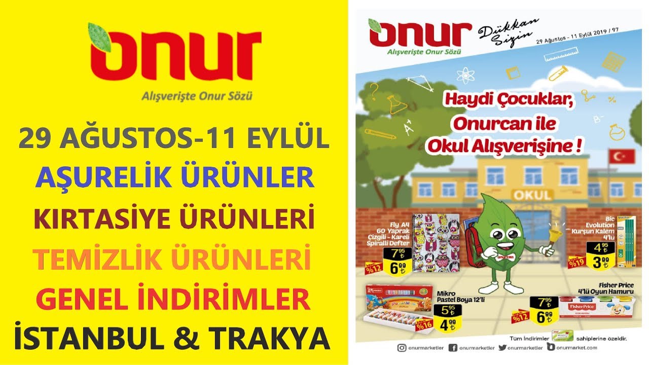 ONUR MARKET 29 AĞUSTOS - 11 EYLÜL 2019 İSTANBUL & TRAKYA İNDİRİMLERİ ...