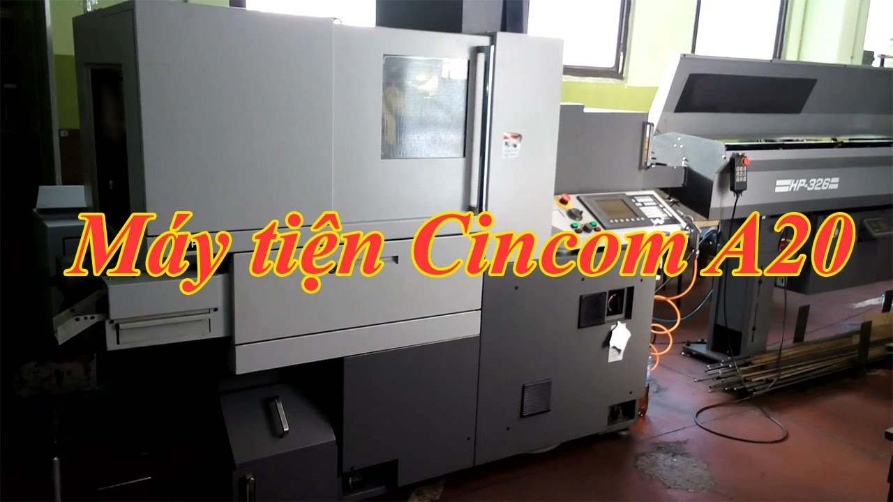 Bán Máy Tiện CNC Cincom A20 Đời Cao Điện Fanuc - YouTube