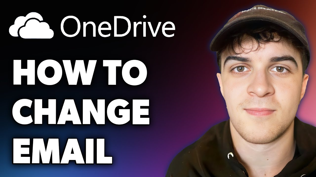 How to Change Onedrive Email (Full 2024 Guide) - YouTube