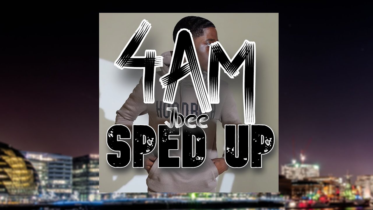 4AM - JBEE (Sped Up + Reverb) - YouTube
