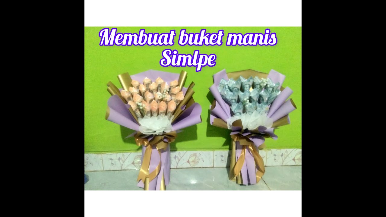 Diy cara membuat buket simple manis, buket pasangan, - YouTube