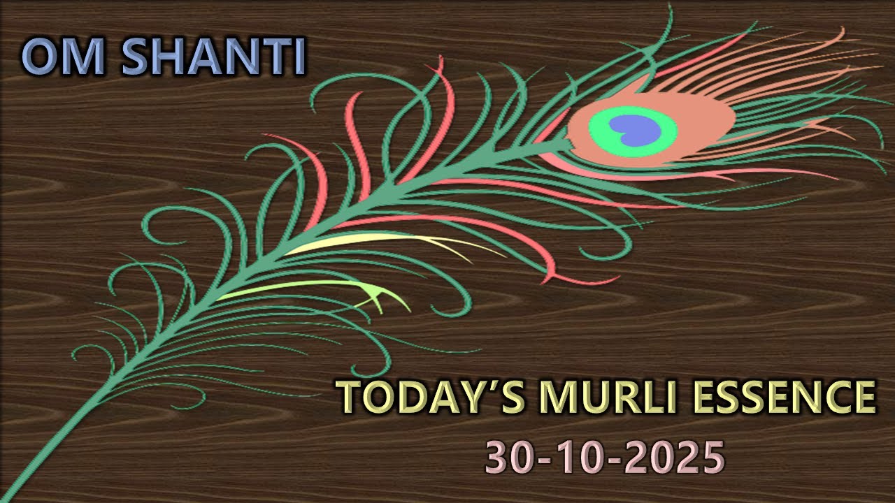 Today's Murli Essence In English / 30-10-2025 - YouTube